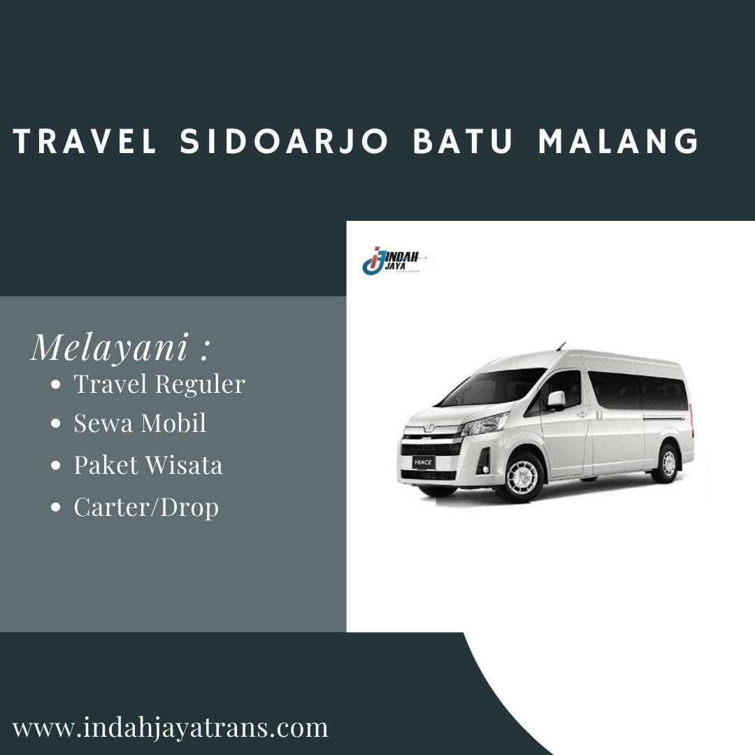 Travel Sidoarjo Batu Harga 150k Sampai Depan Rumah